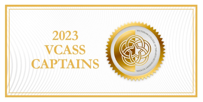 2023 VCASS YEAR 12 LEADERSHIP - Victorian College of the Arts Secondary ...